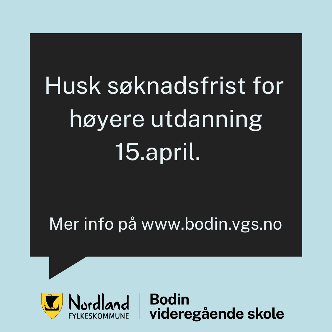 Søknadsfrist høyere utdanning 15. april - Bodin vgs